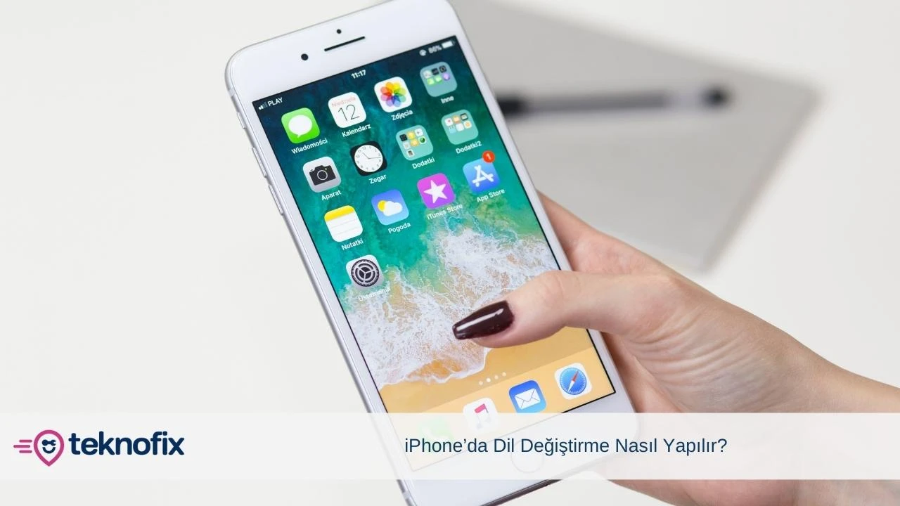 iPhone’da Dil Nasıl Değiştirilir?